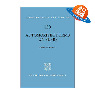 英文原版 Automorphic Forms on SL2 R SL2 R上的自守形式 剑桥数学丛书系列 英文版 进口英语原版书籍