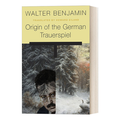 英文原版 Origin of the German Trauerspiel 瓦尔特·本雅明 德国悲剧的起源 英文版 进口英语原版书籍