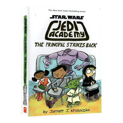 英文原版 学乐儿童冒险章节桥梁故事书6 Star Wars Jedi Academy #6 The Principal Strikes Back 英文版 进口英语原版书籍