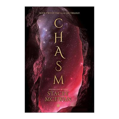 英文原版 Chasm 峡谷 冰川三部曲之二 奇幻小说 Stacey McEwan 英文版 进口英语原版书籍