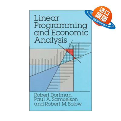 英文原版 Linear Programming and Economic Analysis 线性规划与经济分析 Robert Dorfman 英文版 进口英语原版书籍