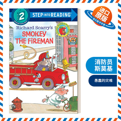 英文原版 Step Into Reading 2 - Richard Scarry's Smokey the Fireman 斯凯瑞系列 英文版 进口英语原版书籍