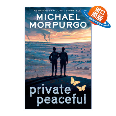 英文原版 Private Peaceful 柑橘与柠檬啊 新版 英国国宝级儿童文学作家、战马作者迈克尔·莫波格Michael Morpurgo 进口英语原版