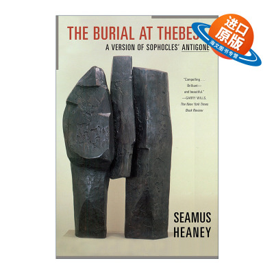 英文原版 The Burial at Thebes A Version of Sophocles' Antigone 底比斯的葬礼 谢默斯希尼新译 英文版 进口英语原版书籍