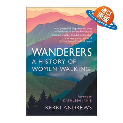 英文原版 Wanderers 步履不止 一部女性行走史 克丽·安德鲁斯 英文版 进口英语原版书籍