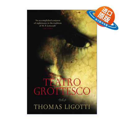 英文原版 Teatro Grottesco 被毁损和被染病的 托马斯·里戈蒂恐怖小说短篇集 英文版 进口英语原版书籍