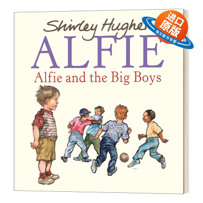 英文原版绘本 Alfie and the Big Boys 艾尔菲和大孩子 雪莉·休斯绘本 英文版 进口英语原版书籍