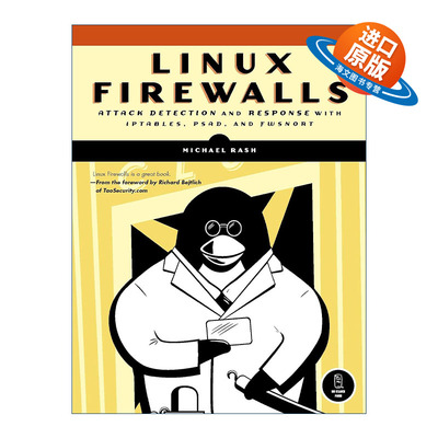 英文原版 Linux Firewalls Linux防火墙 使用iptables psad和fwsnort进行攻击检测和响应 Michael Rash 英文版 进口英语原版书籍