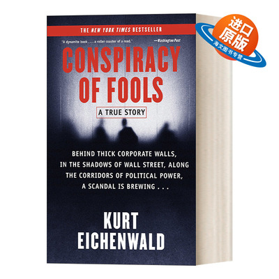 英文原版 Conspiracy of Fools 傻瓜的阴谋 一个真实的故事 经济历史 Kurt Eichenwald 英文版 进口英语原版书籍