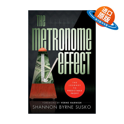 英文原版 The Metronome Effect 节拍器效应 通往可预测利润的旅程 领导者指南 Shannon Byrne Susko 英文版 进口英语原版书籍