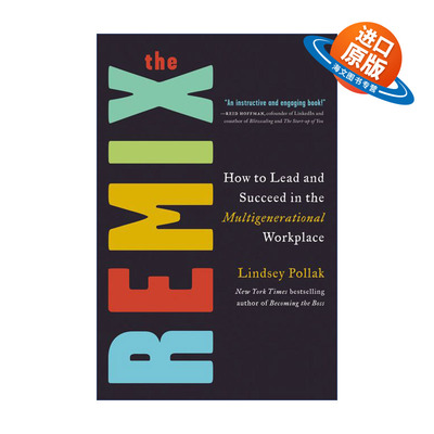 英文原版 The Remix 在多世代的工作场所如何领导并成功 精装 职场专家Lindsey Pollak 英文版 进口英语原版书籍