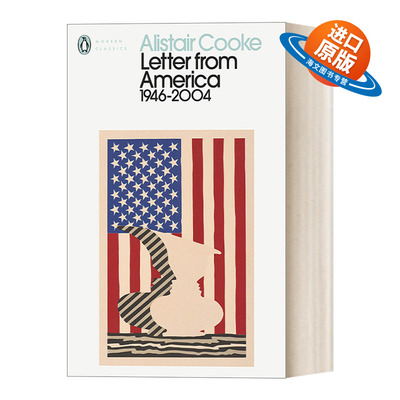 英文原版 Letter from America 美国来鸿 1946-2004 阿里斯泰尔·库克 企鹅现代经典 Penguin Modern Classcis 英文版 进口英语书