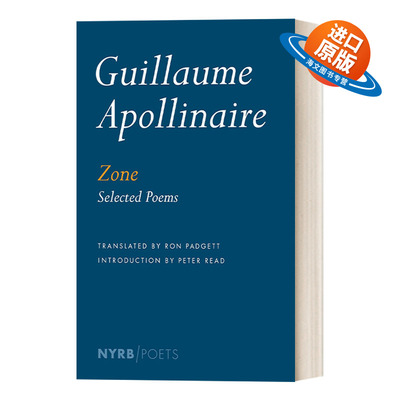 英文原版 Zone Selected Poems NYRB Poets 阿波里奈尔诗选 纽约书评诗人系列 Guillaume Apollinaire 英文版 进口英语原版书籍