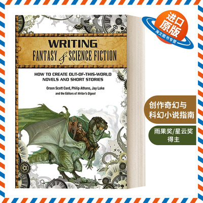 英文原版 Writing Fantasy and Science Fiction 创作奇幻与科幻小说指南 写作技巧 雨果奖、星云奖得主Orson Scott Card 英文版