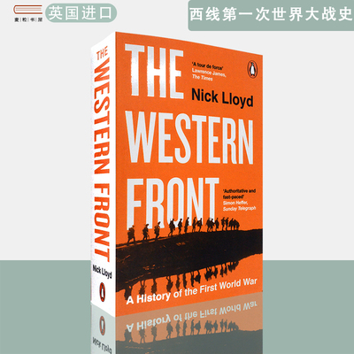 【现货】英文原版 尼克·劳埃德 西线 : 第一次世界大战史 The Western Front  Nick Lloyd