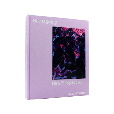 现货 Reimagining: New Perspectives 重新构想：新视角 瑞银艺术收藏馆 新的和多样化的视角 艺术作品展览 英文原版