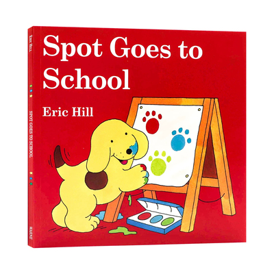 小玻去上学翻翻书 英文原版绘本 Spot Goes to School 儿童益智启蒙认知早教锻炼小手精细动作 引导孩子勇敢交友培养社交意识