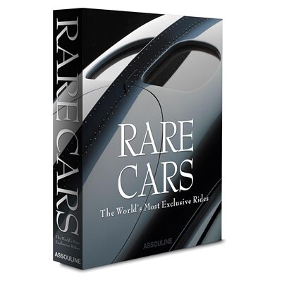 【预售】稀有汽车：世界上最独特的座驾 RARE CARS: THE WORLD'S MOST EXCLUSIVE RIDES 进口书籍 汽车书籍