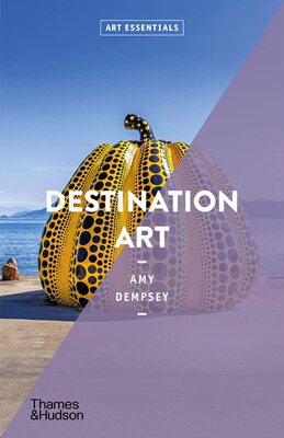 【预售】目的地艺术：艺术精髓 Destination Art (Art Essentials) 进口书籍