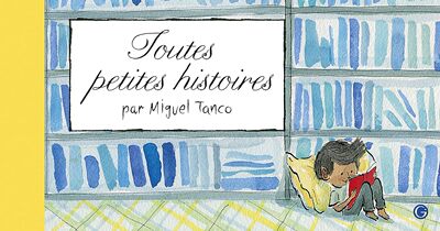 【预售】小故事 Toutes petites histoires 进口书籍 进口童书