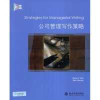 正版图书 公司管理写作策略(英语写作原版影印系列丛书)(StategiesforManagerialWr (美国)(Steven H.Gale)盖尔 北京大学出版社 97