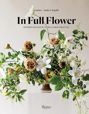 【现货】花卉设计 In Full Flower:Inspired Designs by Floral's New Creatives｜老佛爷书店