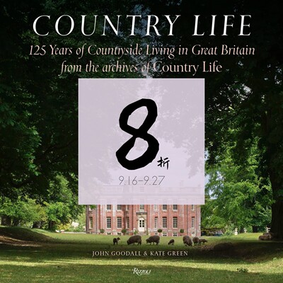 【现货】乡村生活：来自乡村生活档案馆的英国 125 年乡村生活 Country Life: 125 Years of Countryside Living｜老佛爷书店