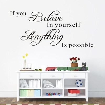 If You Believe in Yourself Anything Is Possible Inspirationa