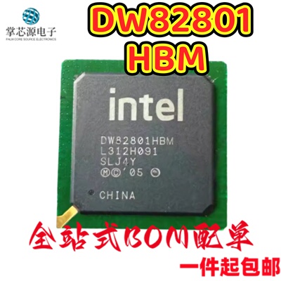 全新DW82801FBM SLJGN BGA 工控电脑芯片DW82801HBM CS5536AD