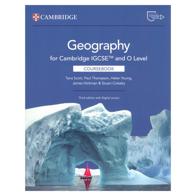 Cambridge IGCSE and 0 Level Geography Coursebook Third edition with Digital access