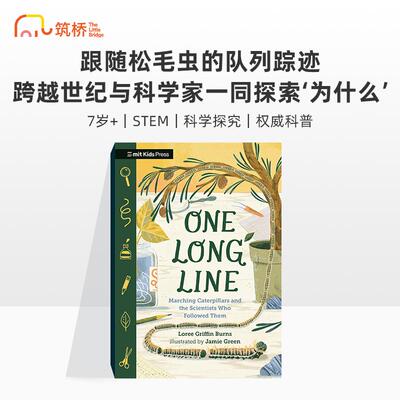 One Long Line: Marching Caterpillars and the Scientists Who Followed Them 一条长线：行进的毛虫与追踪它们的科学家 平装原