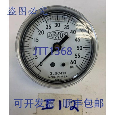 原装供应DIXON GLSC410 0-60PSI ！