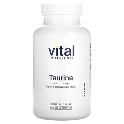 Vital Nutrients,牛磺酸，2000 毫克，120 粒全素胶囊（每粒胶囊