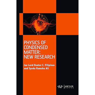 现货英文原版Physics of Condensed Matter :New Research 9781773612232