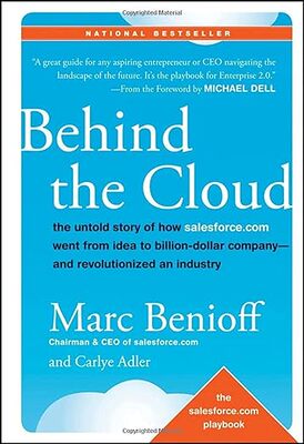 【预订】 Behind the Cloud:The Untold Story of How Salesforce.com Went from Idea to Billio... 9780470521168