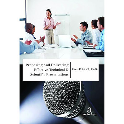 现货英文原版Preparing and Delivering Effective Technical & Scientific Presentations 9781680944013