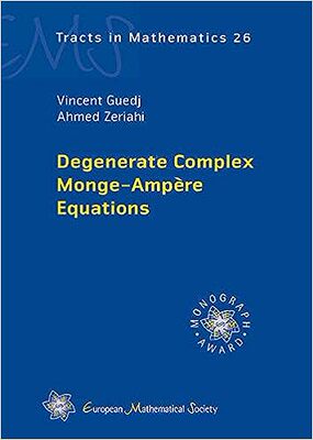 预订 退化复数蒙日-安培方程（EMS 数学文摘）Degenerate Complex Monge-Ampere Equations (EMS Tr 9783037191675