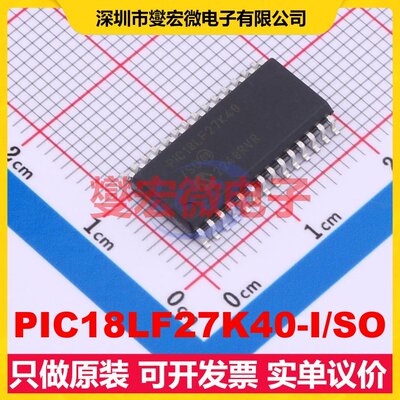 PIC18LF27K40-I/SO SOIC-28-300mil MCU/MPU/SOC微处理器控制器