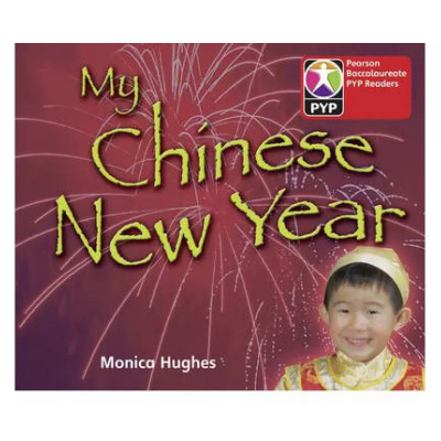 进口英文原版绘本 Primary Years Programme Level 1 My Chinese New Year  我的中国新年 现货