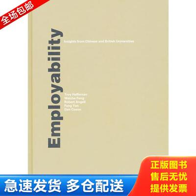 正版库存书大学生就业力的需求与培养：中英比较研究=Employability Insights from Chinese and British Universities 9787565505