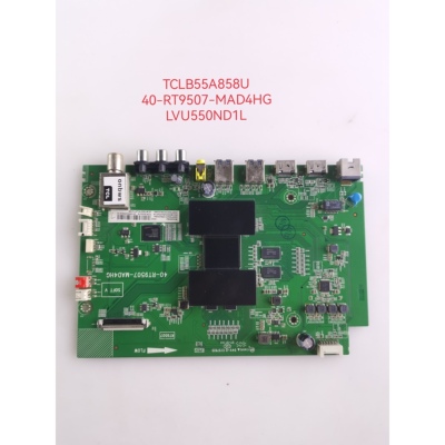 TCLB55A858U/658U D55A561U D58A620U主板40-RT9507-MAD4HG