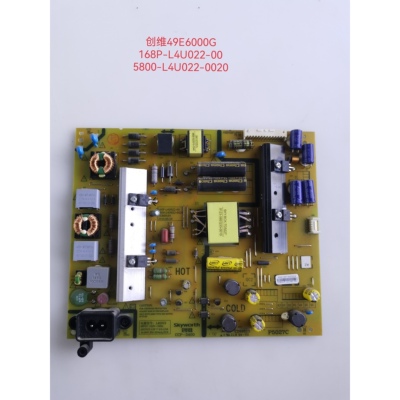 创维 49E600G/6000/E3500/M6电源板5800-L4U022-0020 168P-00