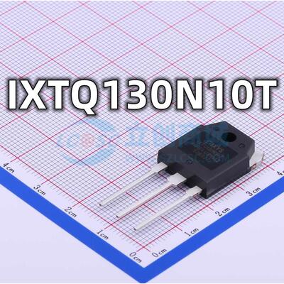 全新原装 IXTQ130N10T 封装TO-3P N沟道 漏源电压MOS场效应管现货