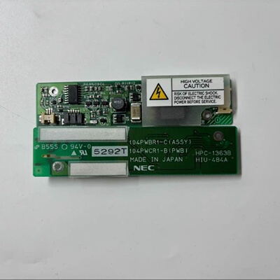 NEC原装高压板104PWBR1BASSY10--议价商品