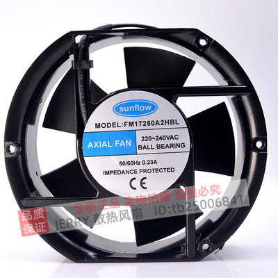 FM17250A2HBL/HSL 原装sunflow AXIAL FAN 220V0.23A工业散热风机