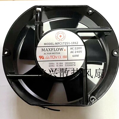 MAXFLOW弦峰MFC17251-1PA2轴流风机17CM厘米17251散热风扇220V