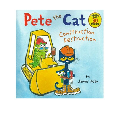 英文原版 Pete the Cat Construction Destruction 皮特猫 儿童英语阅读图画故事绘本 附贴纸 James Dean