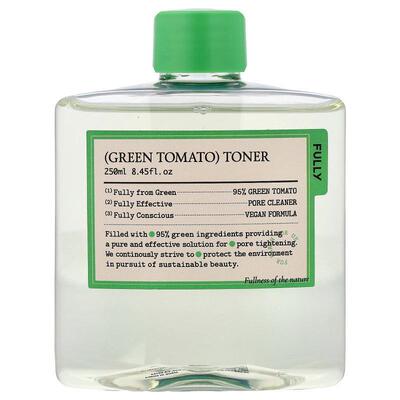 Fully,Green Tomato Toner, 8.45 fl oz (250 ml)