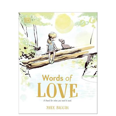 【现货】爱的话语【A Little Book of Hugs】Words of Love英文儿童绘本人际关系Jake Biggin精装DK Children6-9岁进口原版书9780