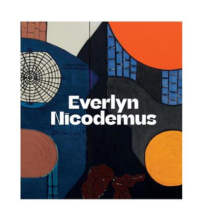 【预售】埃弗林尼科德姆斯Everlyn Nicodemus英文艺术家艺术工作室Everlyn Nicodemus平装National Galleries of Scotland9781911